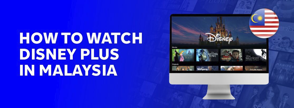 Jak sledovat Disney Plus v Malajsii v roce 2025 - Czas geeków